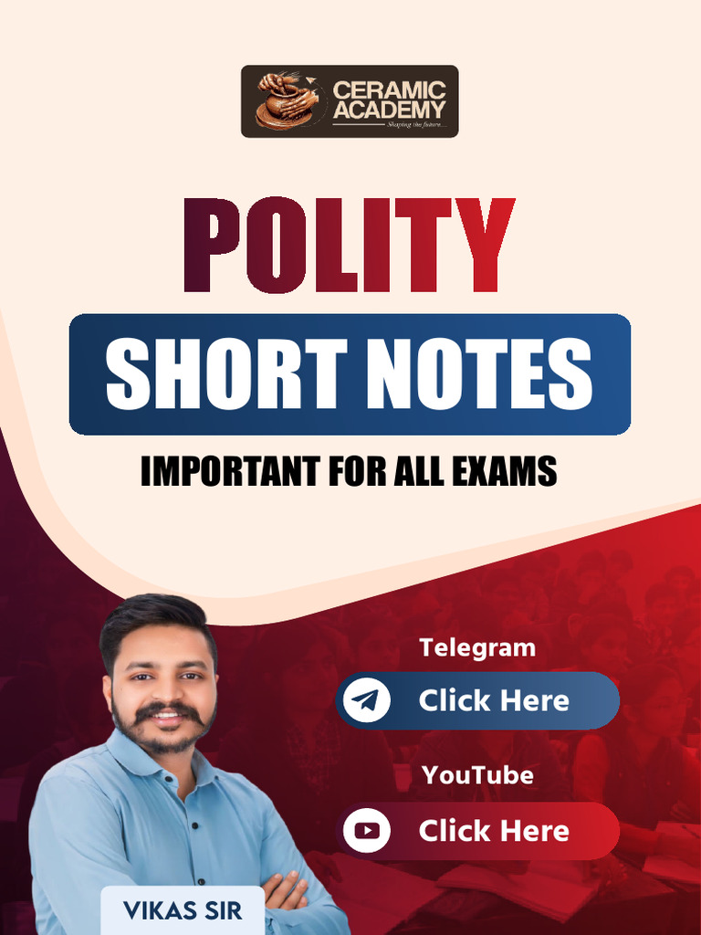 Indian Polity Short Notes (Till Article 151) | PDF