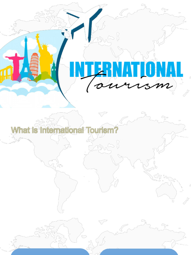 Understanding International Tourism Factors | PDF | Tourism | Resort