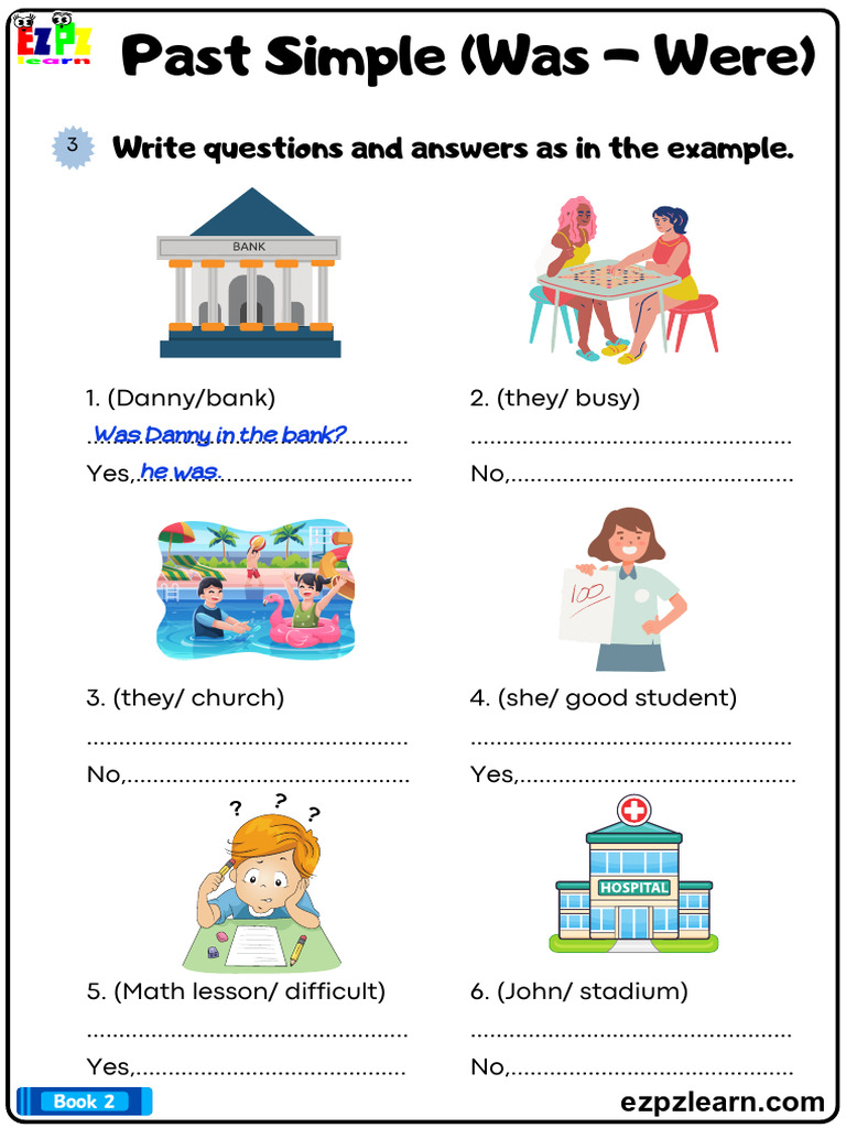 Past Simple Was and Were Write The Questions | PDF