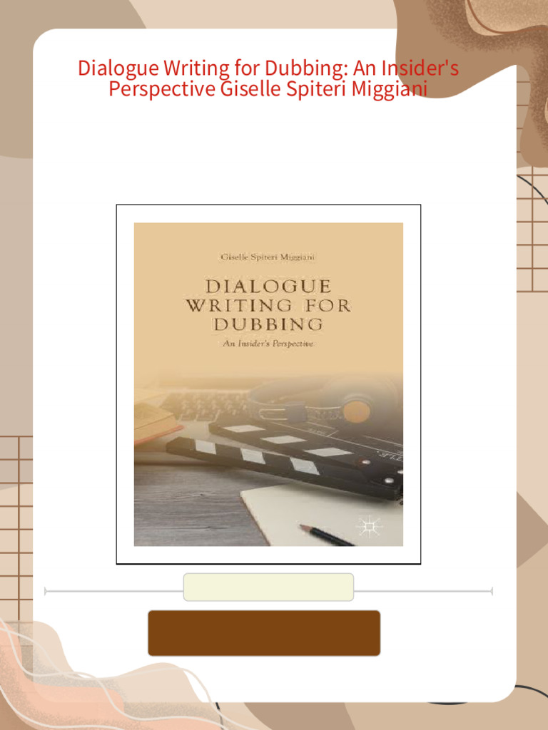 Dialogue Writing For Dubbing: An Insider's Perspective Giselle Spiteri Miggiani | PDF | Indemnity