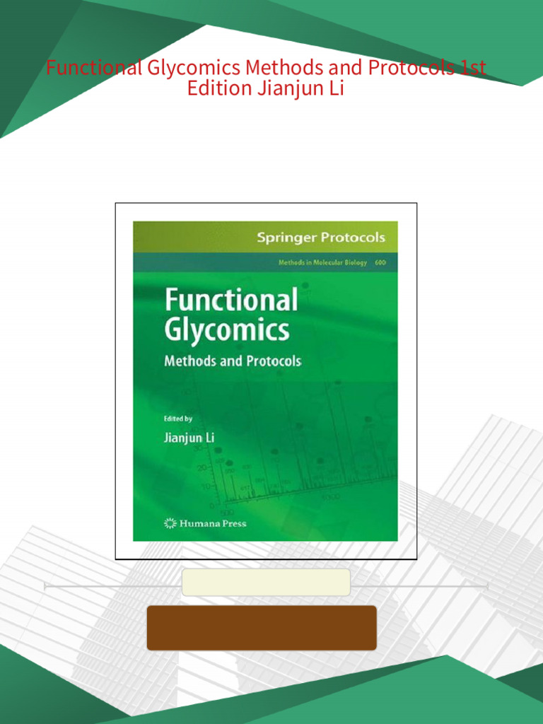 Functional Glycomics Methods and Protocols 1st Edition Jianjun Li - The ...