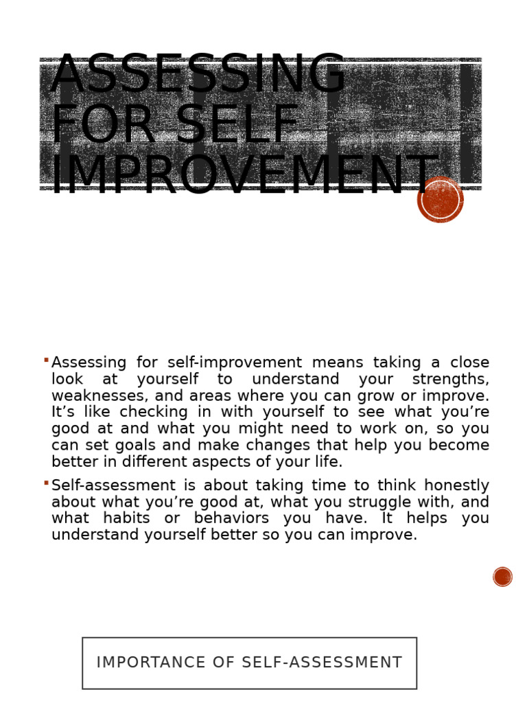 Assessing For Self Improvement | PDF | Goal | Personal Development
