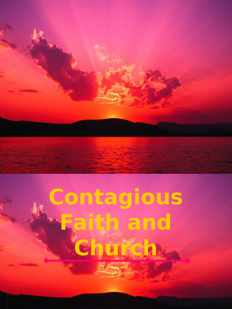 2024 1013 Contagious Church | PDF | Miracle | Abrahamic Religions