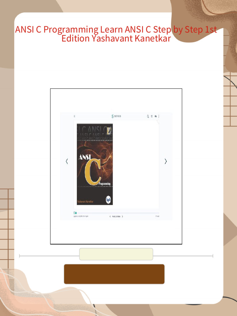 ANSI C Programming Learn ANSI C Step by Step 1st Edition Yashavant Kanetkar - The newest ebook ...
