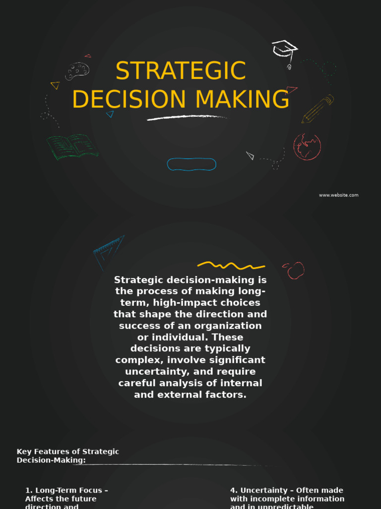 Strategic Decision-Making Guide | PDF | Decision Making | Business