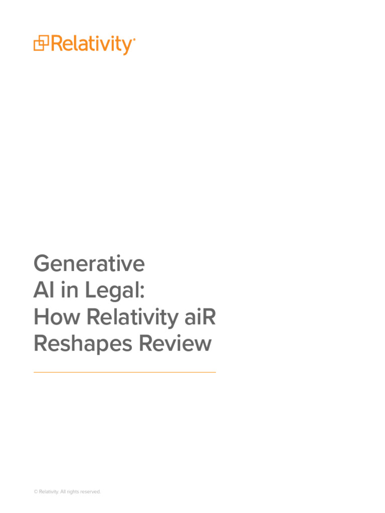 Relativity aiR for Review - Generative AI in Legal - How Relativity aiR ...