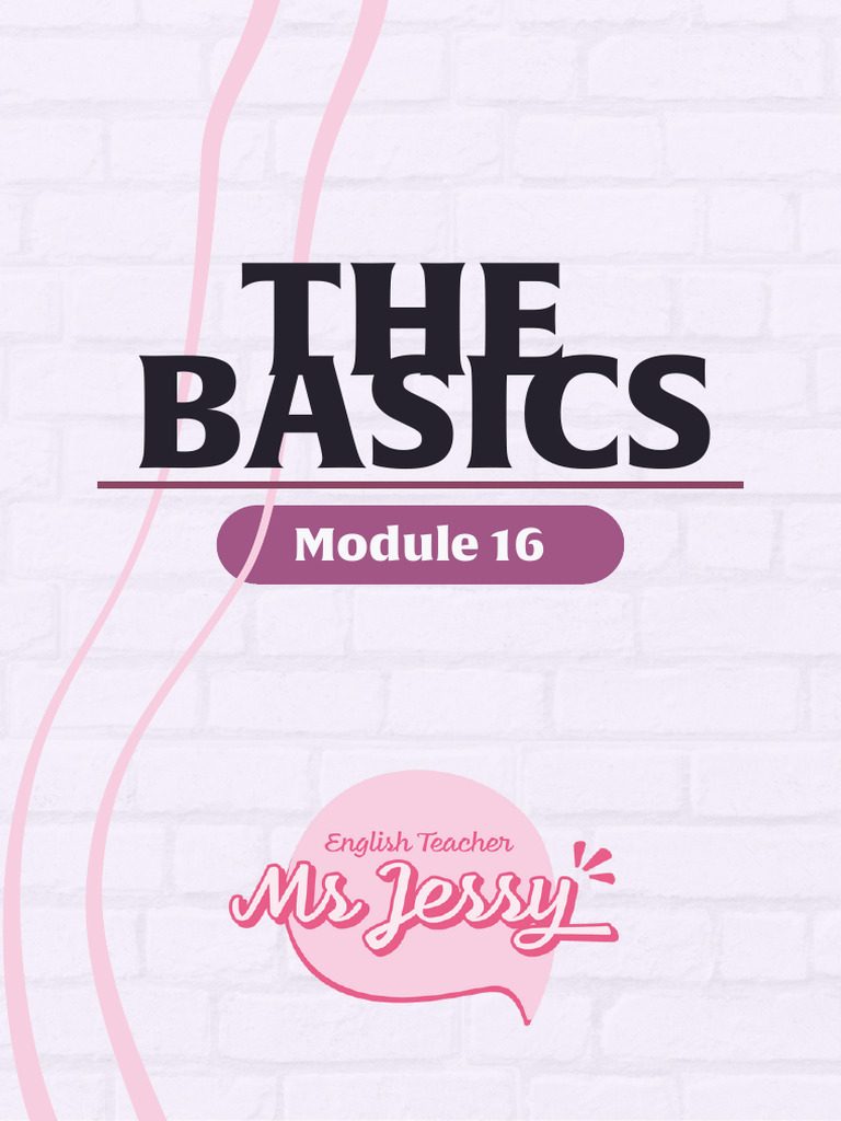 Module 16 the Basics | PDF | Traditions | Entertainment Events