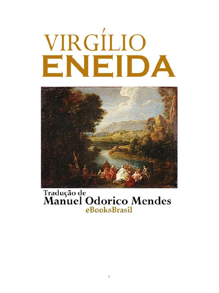 VIRGÍLIO. Eneida (Trad. Manuel Odorico Mendes | PDF
