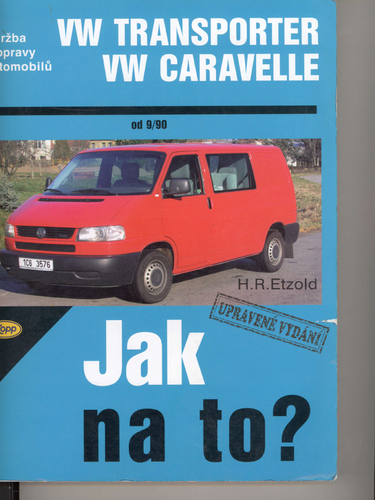 VW t4 Transporter Caravelle Jak Na To | PDF