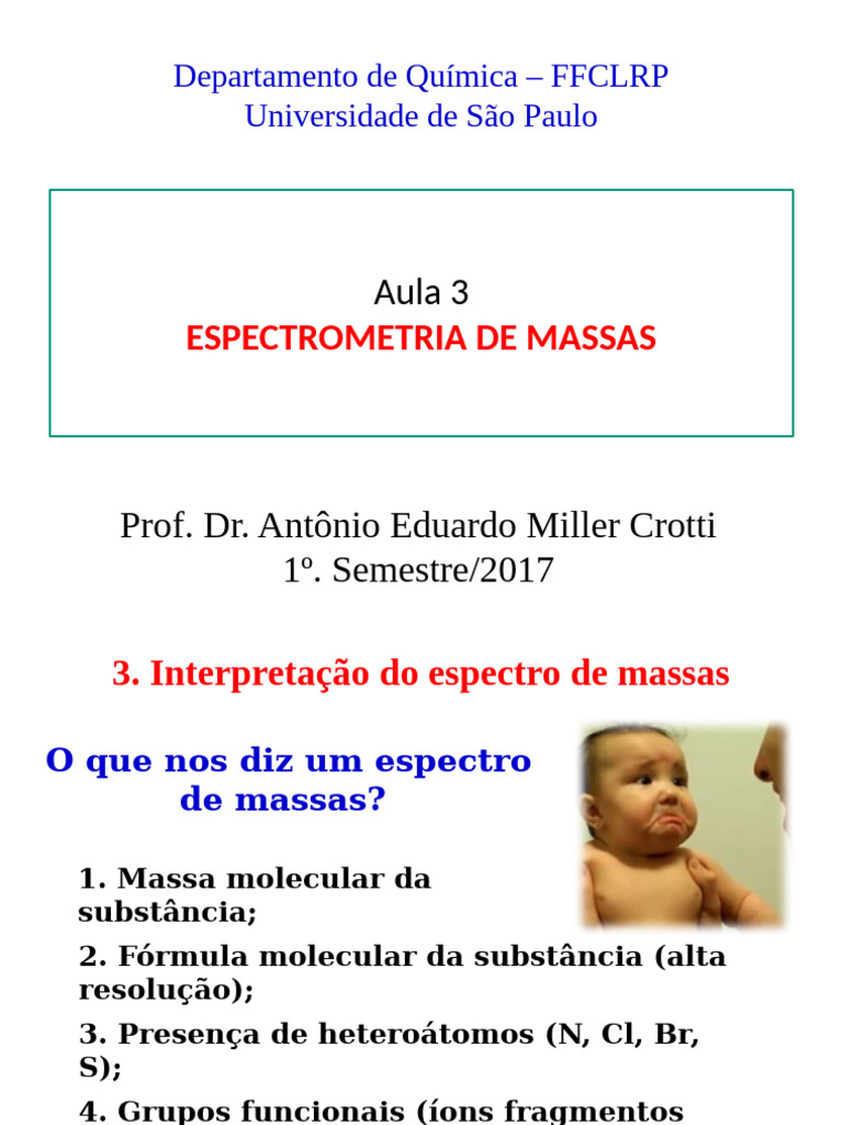 Aula 3 - Espectrometria de Massas (05-05-17) | PDF | Íon | Moléculas