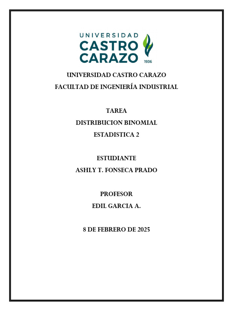 Tarea Distribucion Binomial Ashly Fonseca Prado Estadistica 2 | PDF