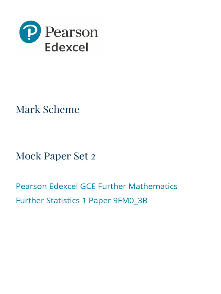 Further Statistics 1 Mock Set 2 Mark Scheme PDF | PDF | Mathematics