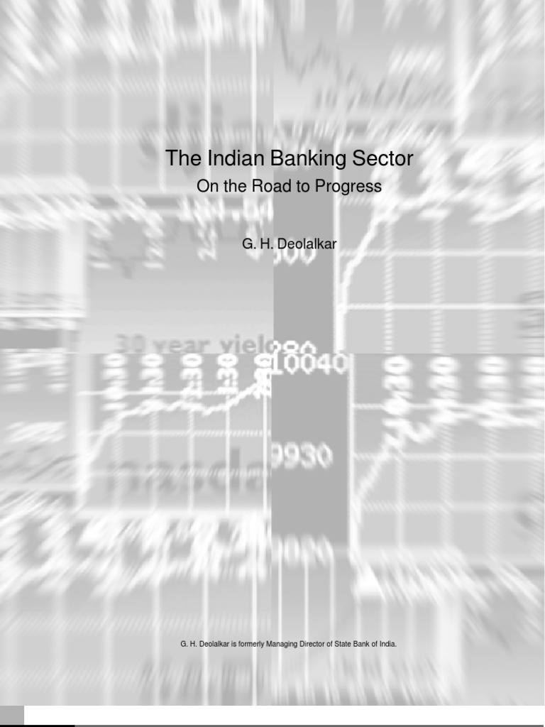 Indian Banking Sector Overview | PDF | Reserve Bank Of India | Banks