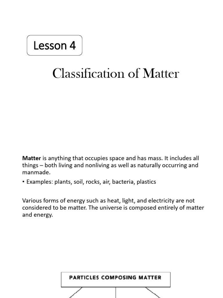 Lesson 4 Classification of Matter | PDF | Mixture | Chemical Substances