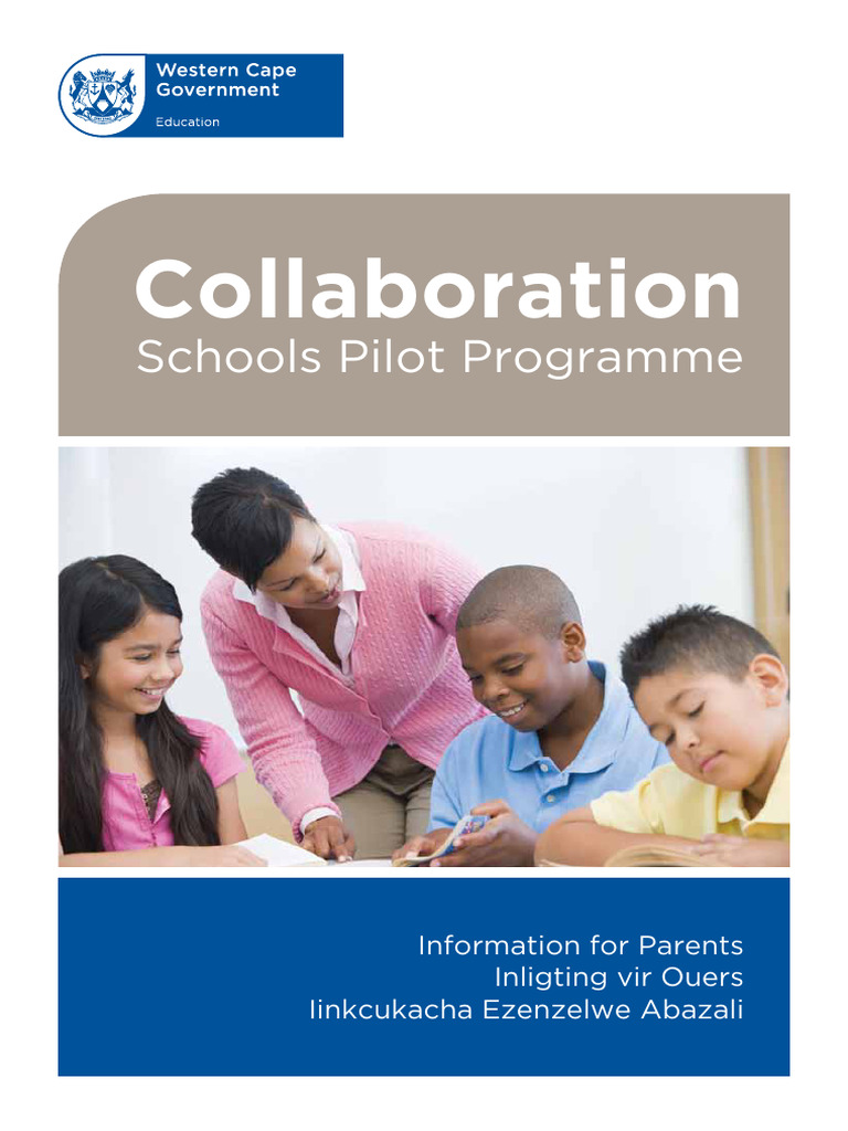 Collaboration Schools Pilot Overview | PDF | Teachers | Cognition