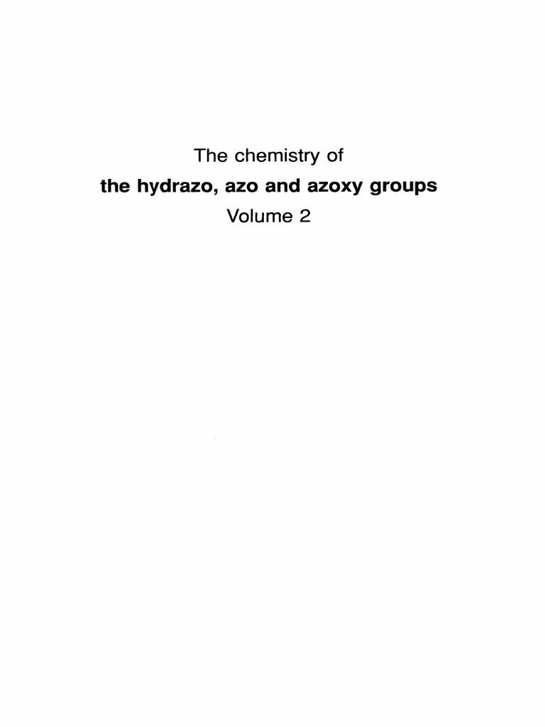 The Chemistry of The Hydrazo Azo and Azoxy Groups 1997 | PDF | Nitrogen ...