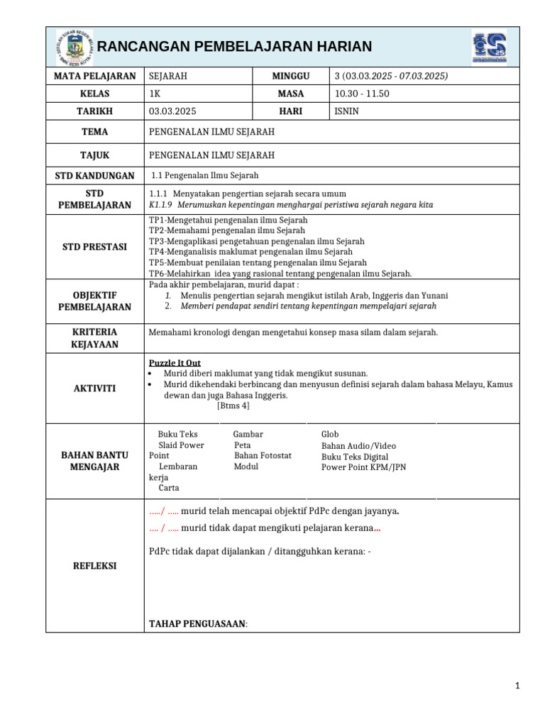 Rancangan Pembelajaran Harian: Mata Pelajaran Minggu Kelas Masa Tarikh Hari Tema Tajuk STD ...