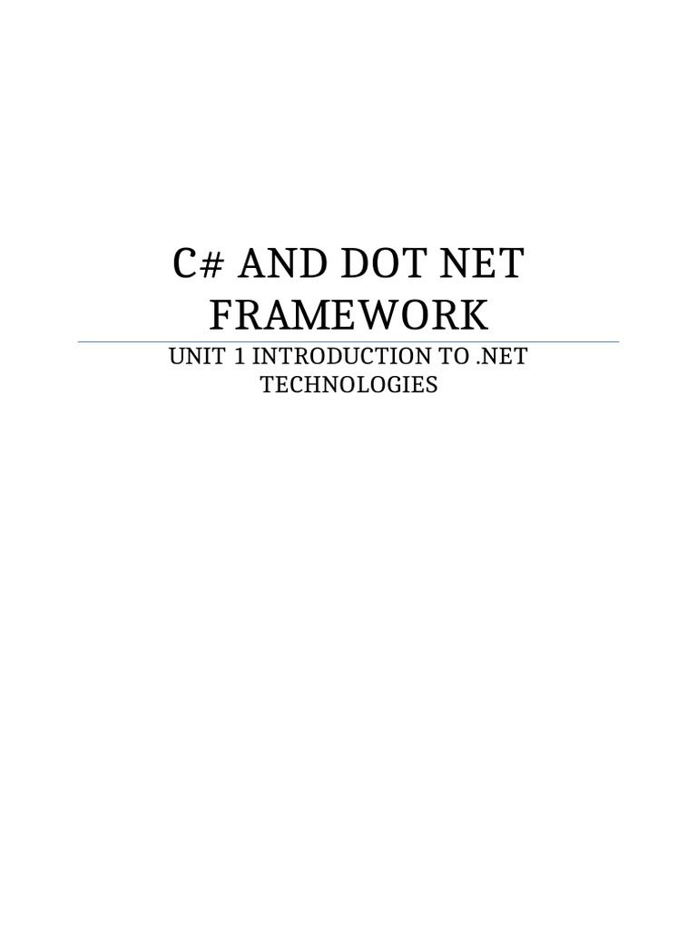 Unit I - Introduction To .Net Technologies | PDF | World Wide Web ...