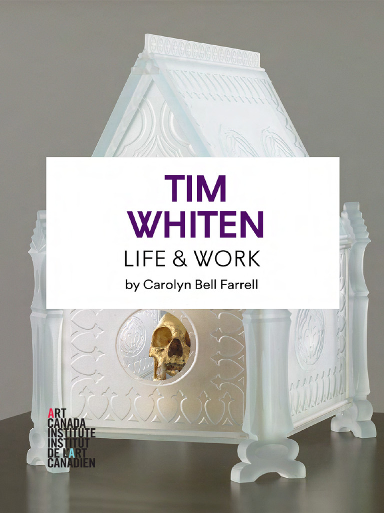 Tim Whiten: Life & Work | PDF