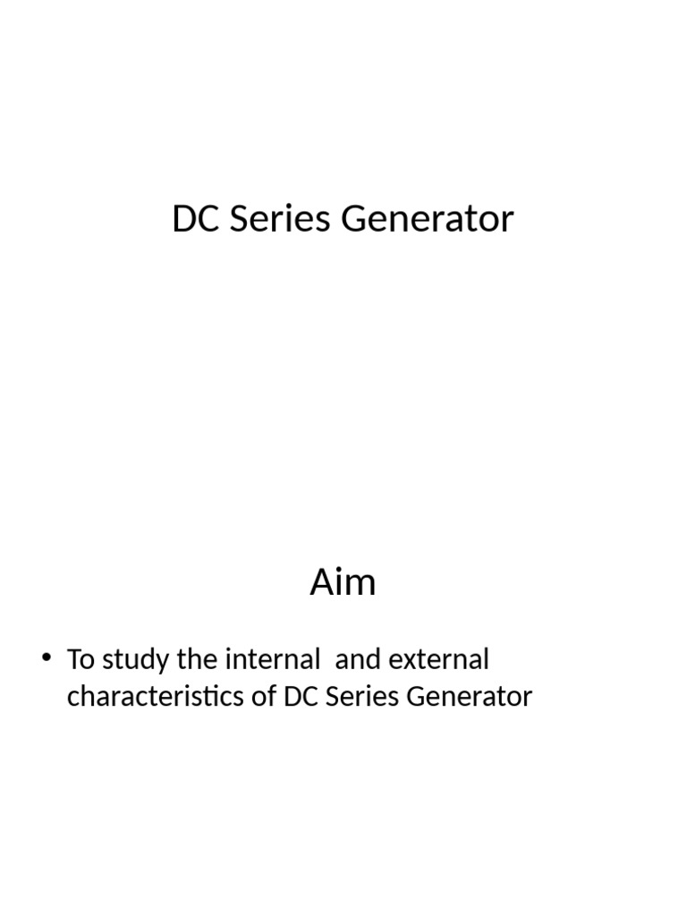 Characteristics of DC Series Generator | PDF