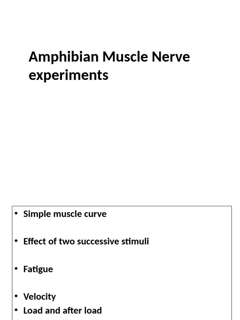 Amphibian Nerve-Muscle Expts Questions 2024 | PDF | Muscle Contraction ...