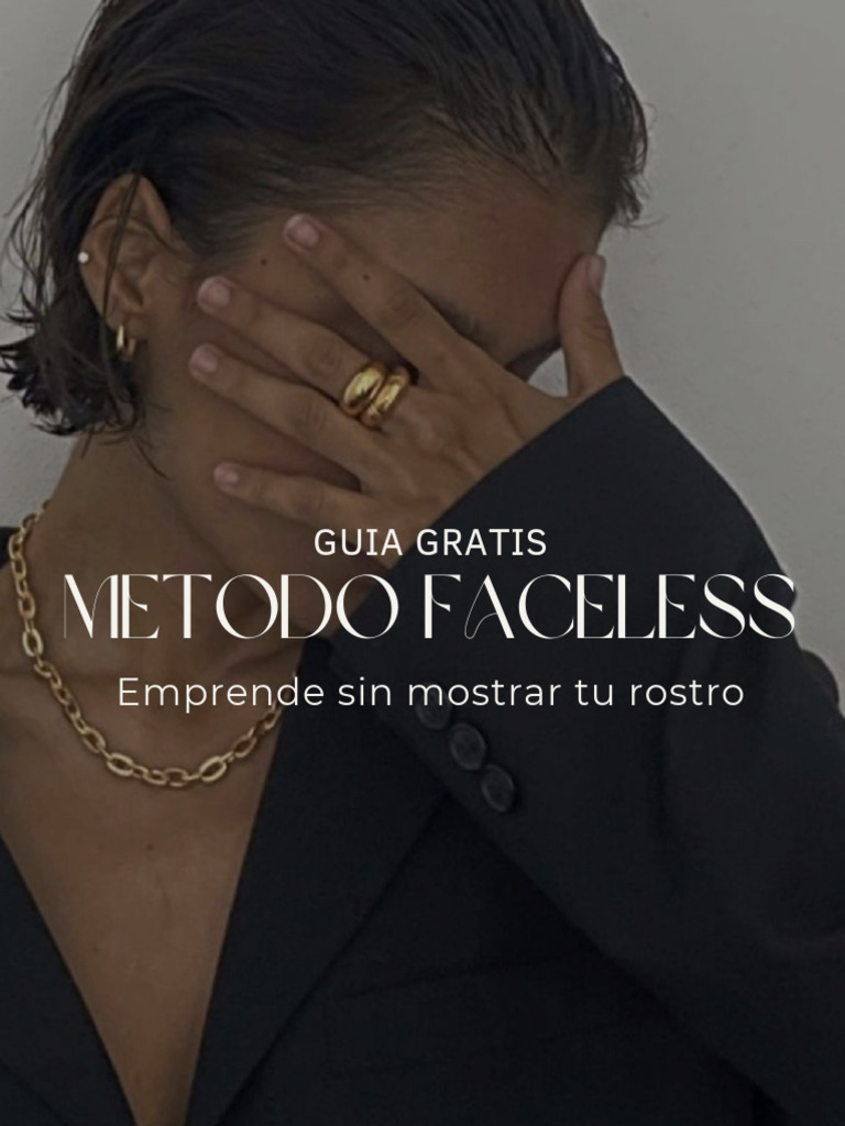 Guia Gratis Metodo Faceless Original | PDF | Privacidad en internet