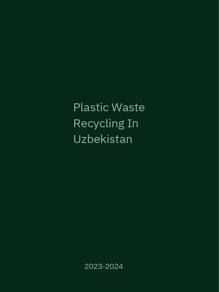 Plastic Waste Recycling in Uzbekistan PDF | PDF | Recycling | Plastic