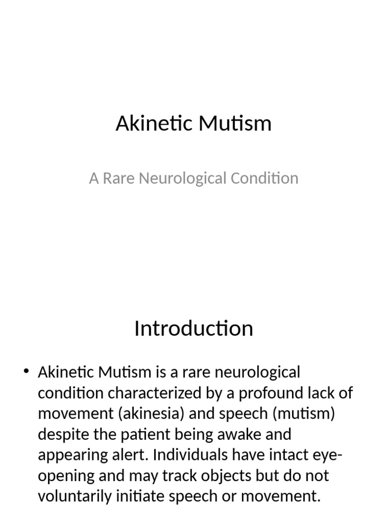 Akinetic Mutism: Causes, Symptoms, Treatment | PDF