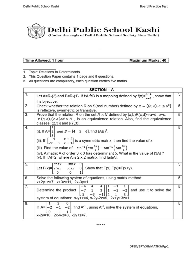 Board Practice Test (Relations to Determinants) XII 2024-25 DPS | PDF ...