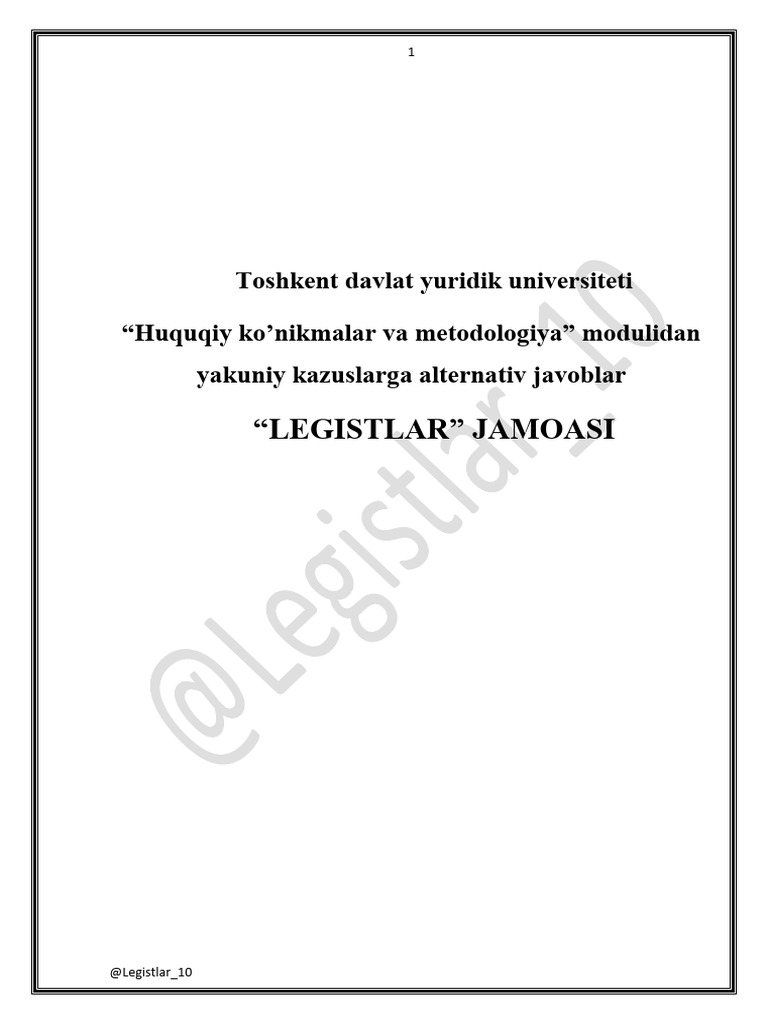 "Huquqiy Ko'Nikmalar Va Metodologiya" Modulidan Javoblar Legistlar-1 | PDF