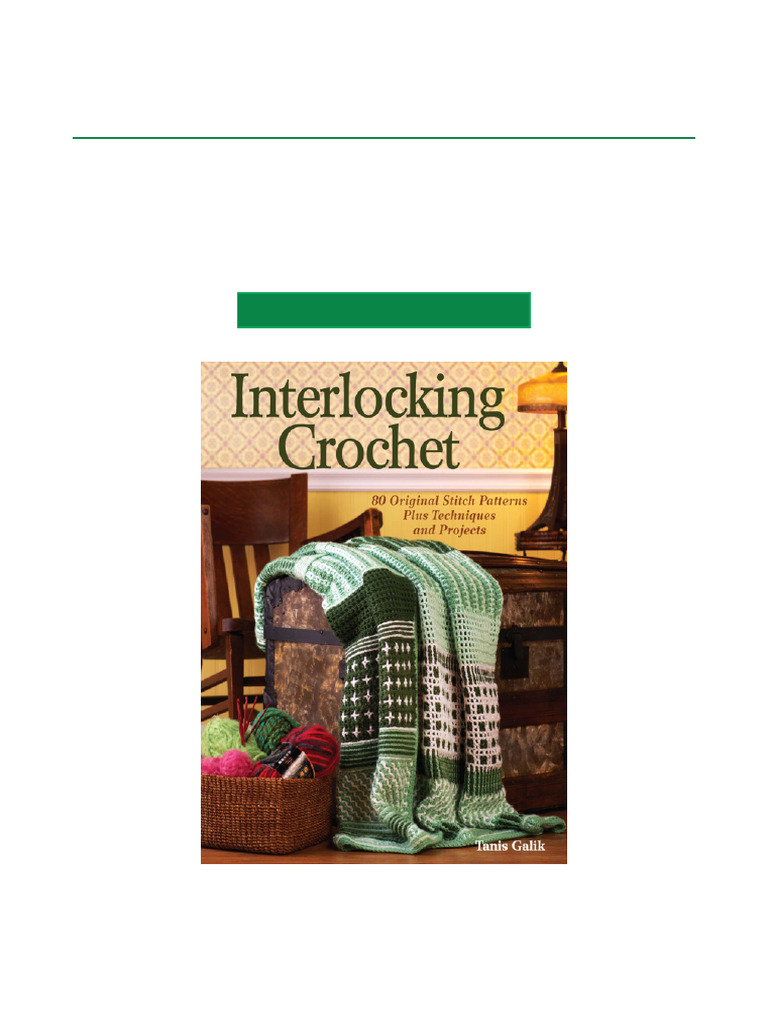 Interlocking Crochet: 80 Stitch Patterns | PDF