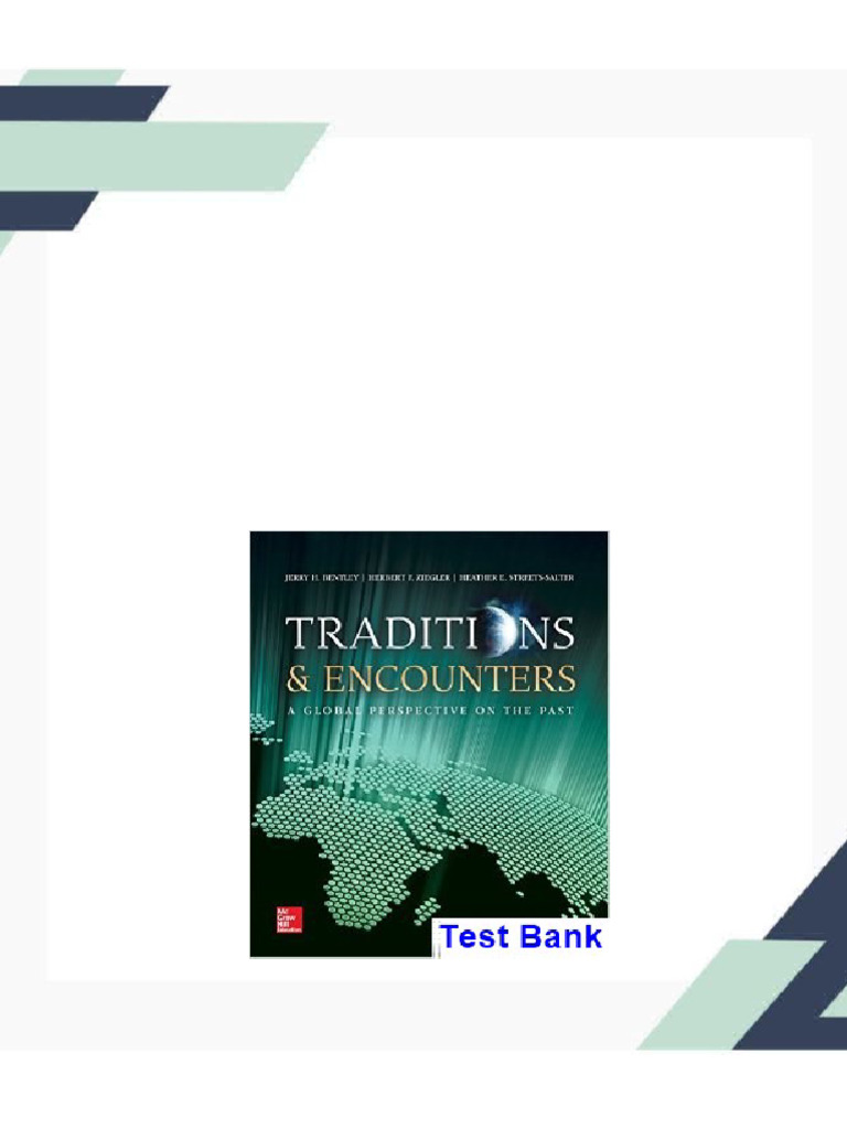 Traditions and Encounters A Global Perspective on the Past 6th Edition ...