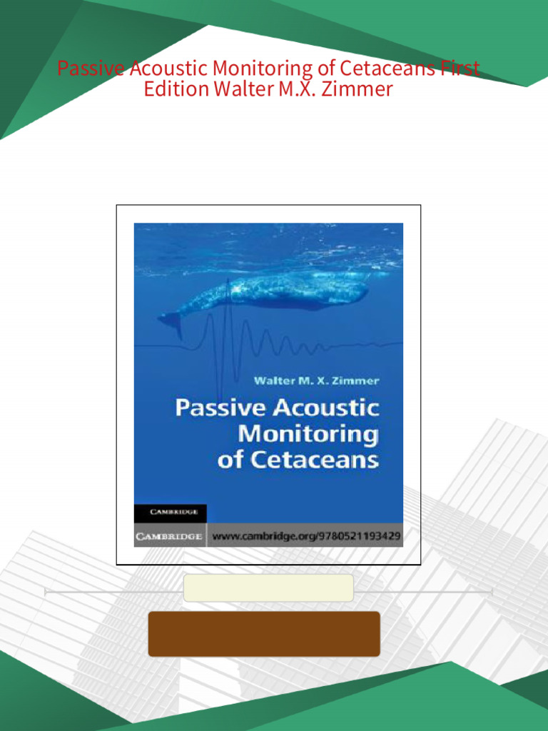 Passive Acoustic Monitoring of Cetaceans First Edition Walter M.X. Zimmer - Download The Ebook ...