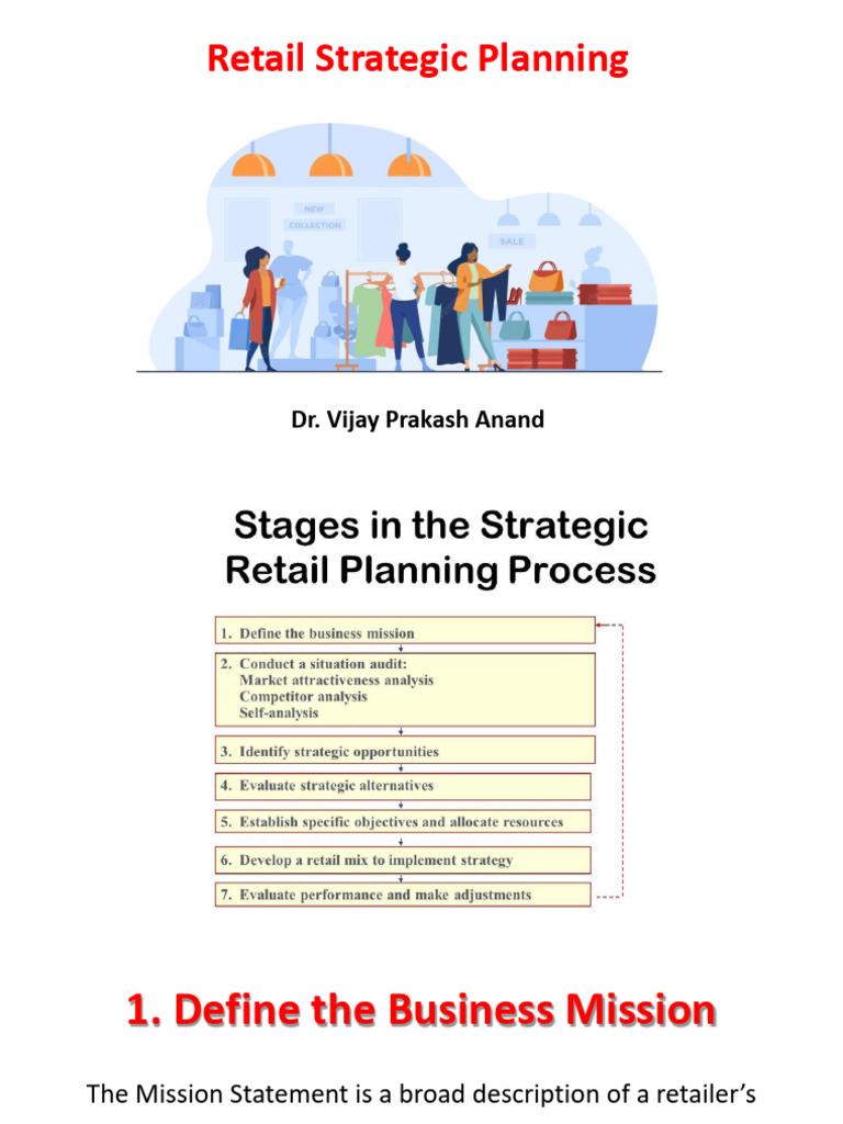 7 PPT Retail Strategic Planning V1 | PDF | Retail | Strategic Planning 7 PPT Retail Strategic Planning V1 | PDF | Retail | Strategic Planning