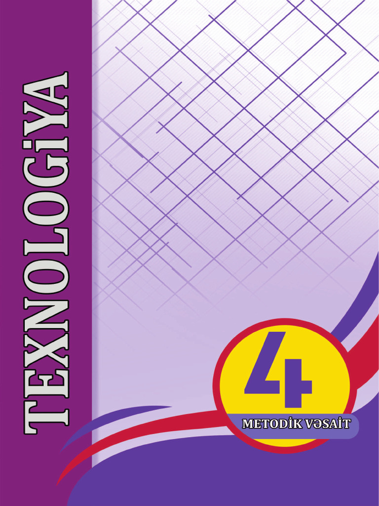 Quot Texnologiya Quot Fanni Uzra 4 Cu Sinif Ucun Metodik Vasait 1565941620 438 | PDF
