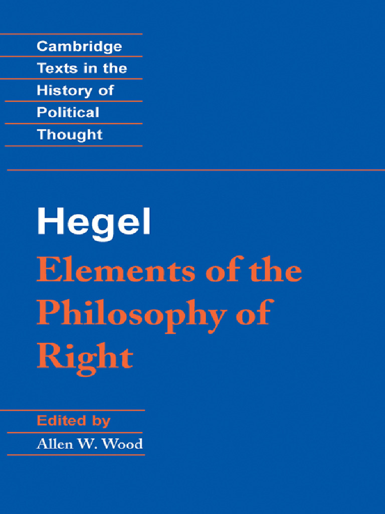 Hegel, Georg Wilhelm Friedrich Nisbet, Hugh Barr Wood, Allen W ...