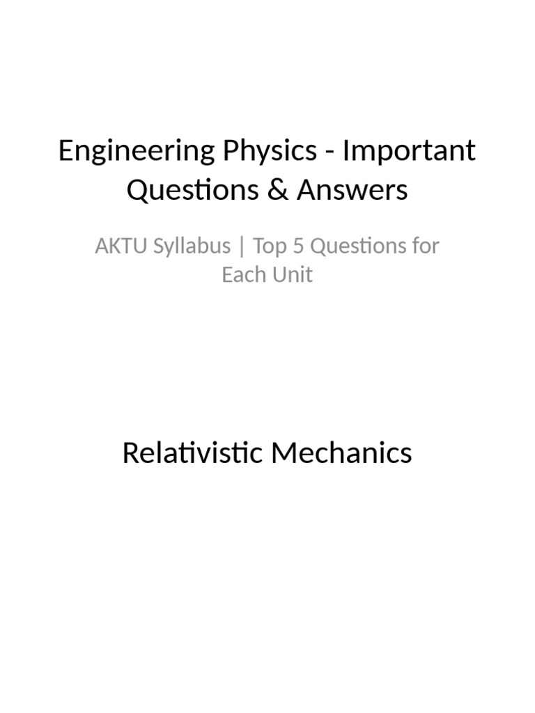 Engineering Physics QA | PDF | Superconductivity | Special Relativity