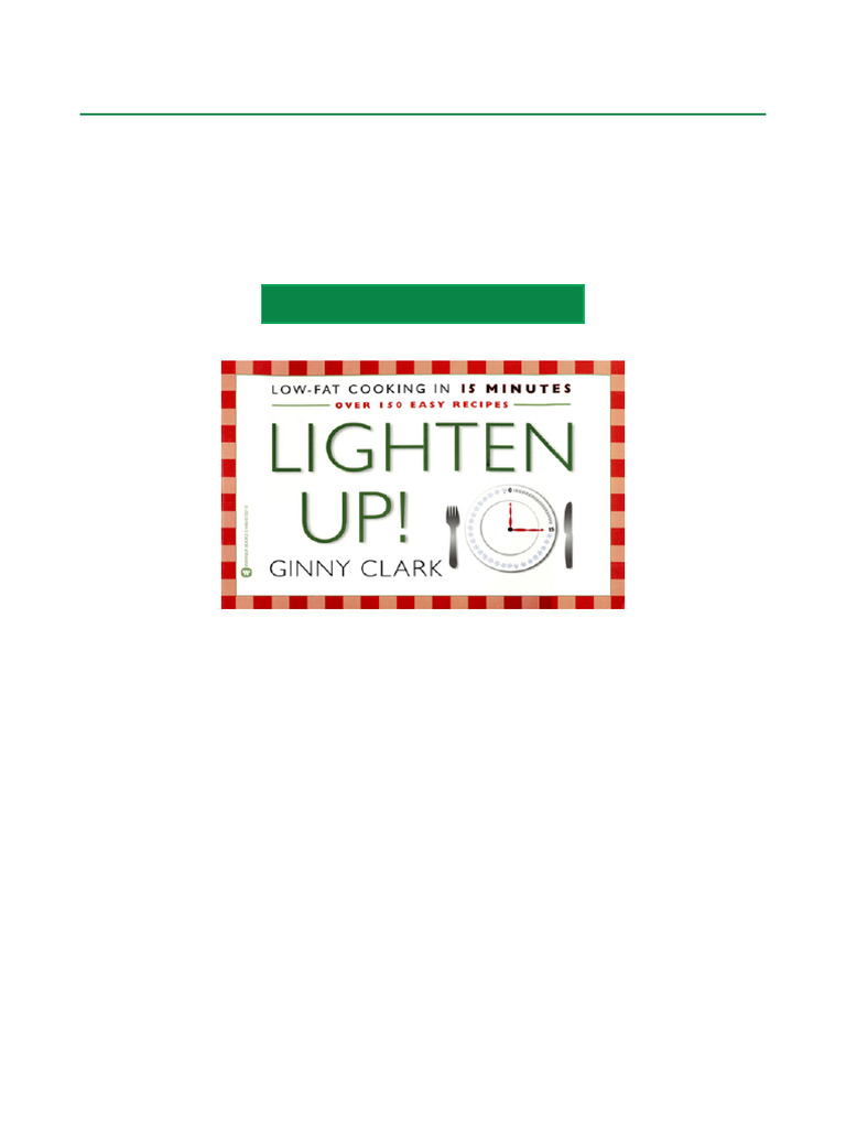 Grab Lighten Up Low Fat Cooking in 15 Minutes High-Quality Download ...
