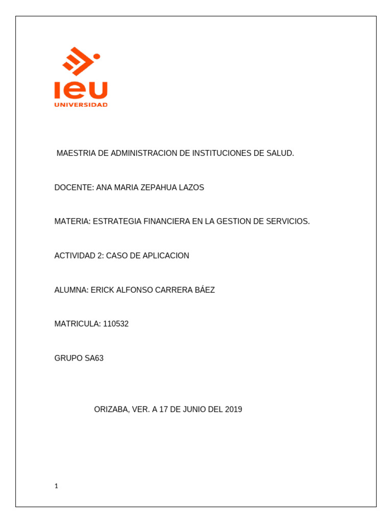 Actividad 2 Erick Baez Sa63 | PDF | Estado de resultados | Capital de ...