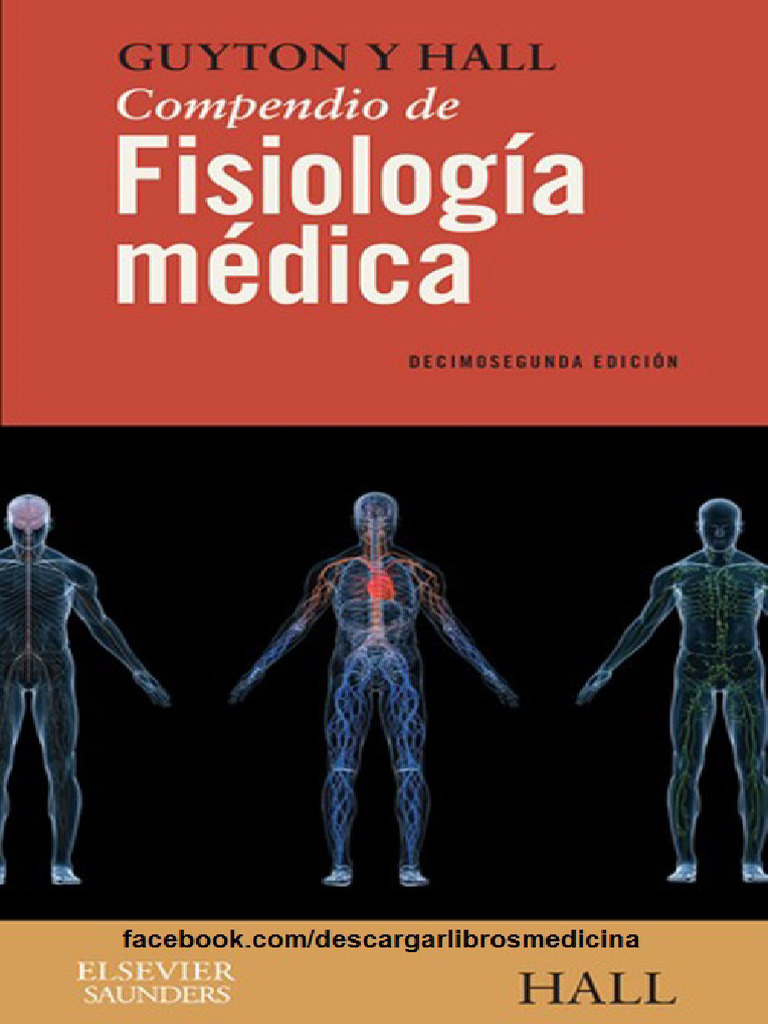 CAP 09 - Guyton y Hall. Compendio de Fisiología Médica | PDF | Sinapsis | Neurona