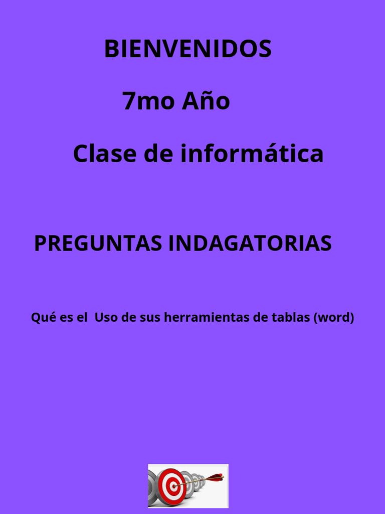 Bienvenidos: 7mo Año Clase de Informática | PDF