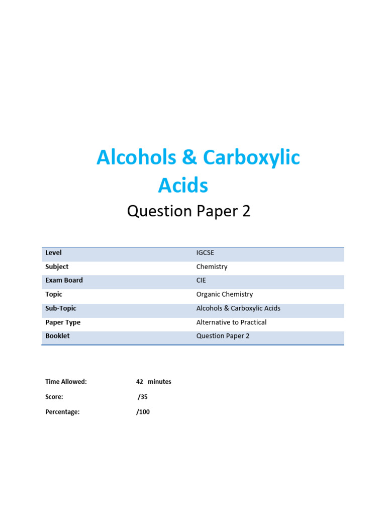 26.2 Alcohols - Carboxylic Acids CIE IGCSE Chemistry Practical QP | PDF ...