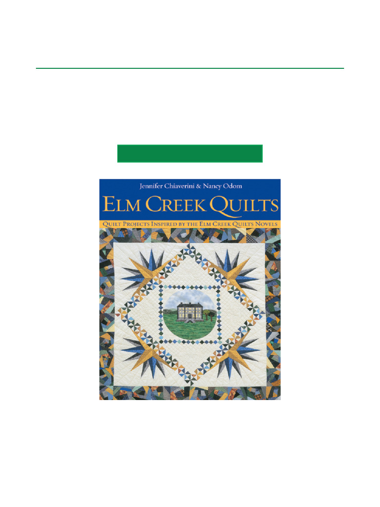 Assess Elm Creek Quilts Quilt Projects Inspired by The Elm Creek Quilts ...