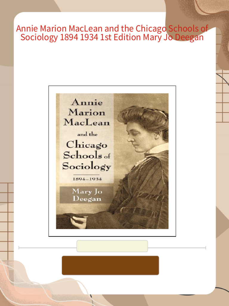 Annie Marion MacLean and the Chicago Schools of Sociology 1894 1934 1st ...