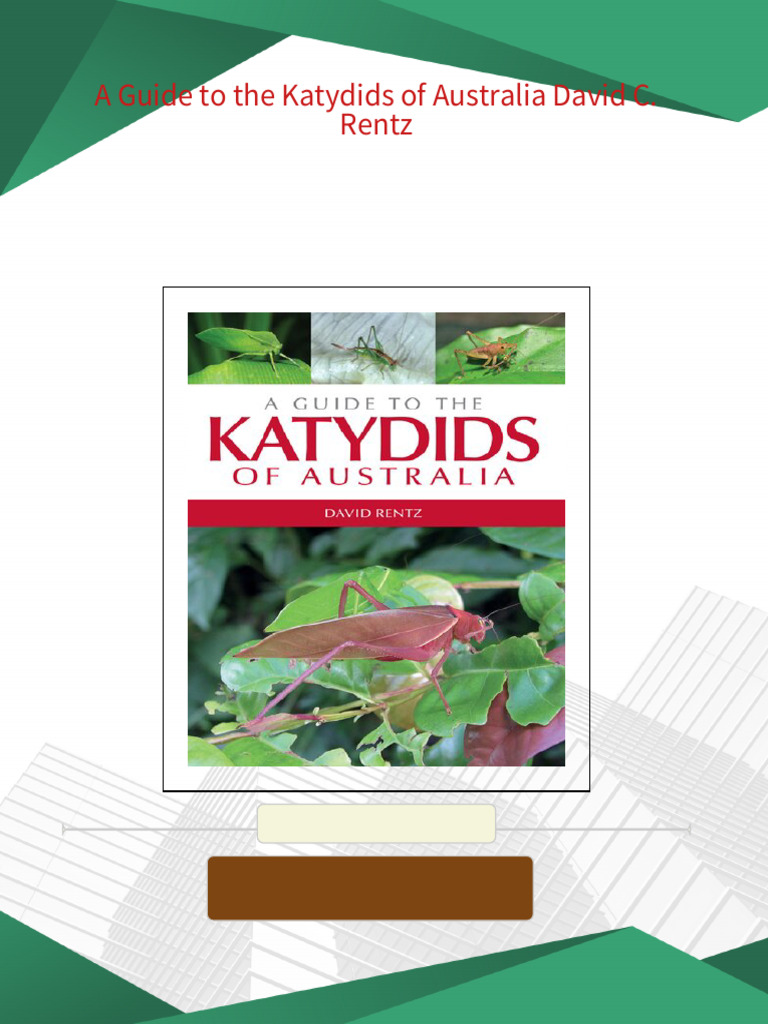 A Guide to the Katydids of Australia David C. Rentz - The complete ...