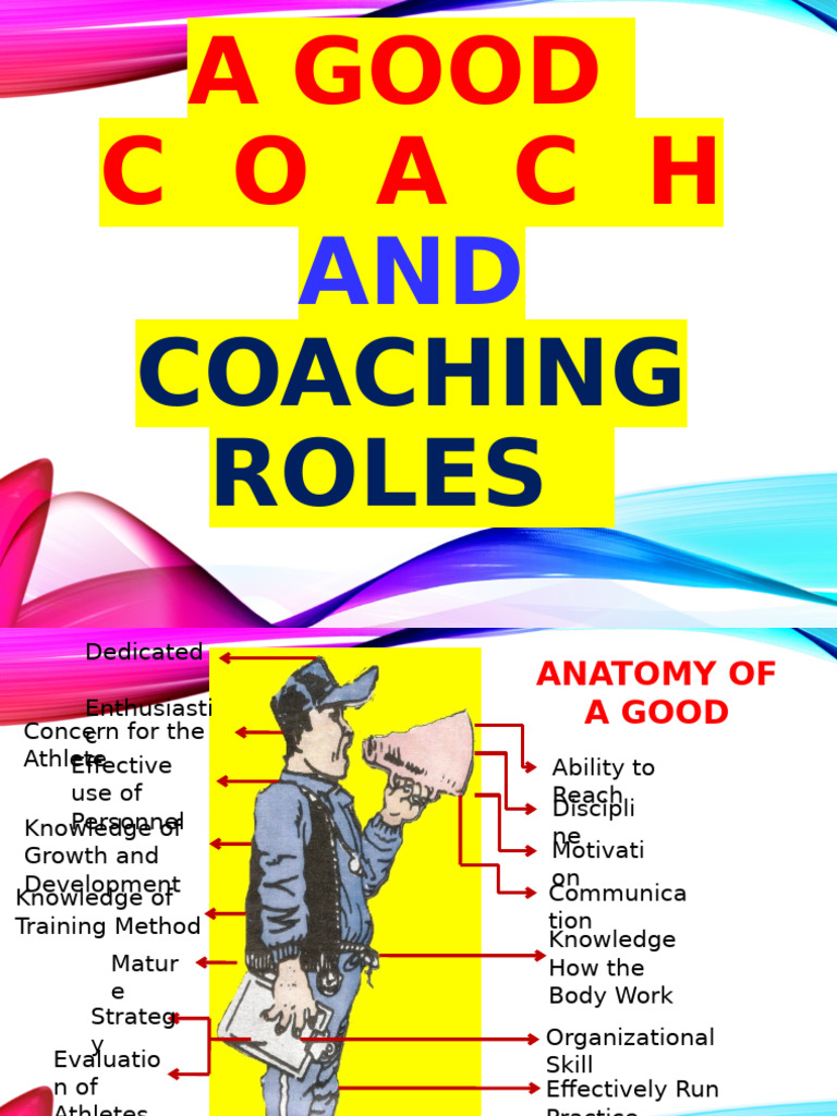 Anatomy of A Good Coach and Coaching Roles 2014 1 | PDF | Psychology ...