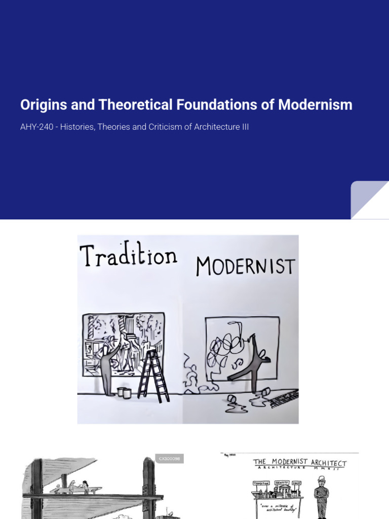Origins and Theoretical Foundations of Modernism | PDF | Modernism