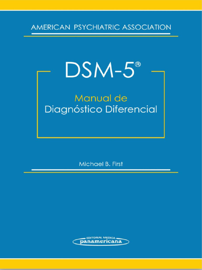 DSM-5. Arboles de Decisiones..Manual de Diagnóstico Diferencial.cuando ...