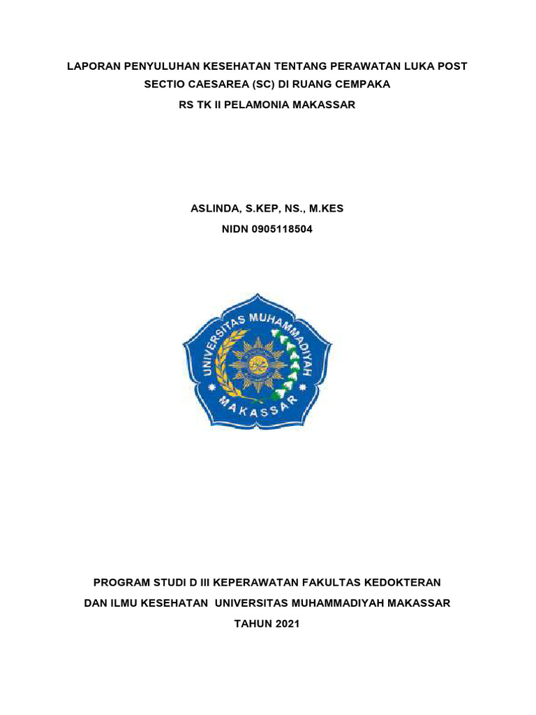 Perawatan Luka Post SC di RS Pelamonia | PDF
