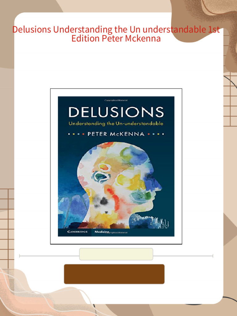 Delusions Understanding The Un Understandable 1st Edition Peter Mckenna ...